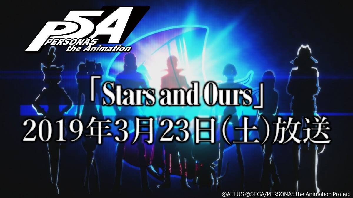Persona 5 R New Info Possibly Coming on March 23 Along with the Stars ...