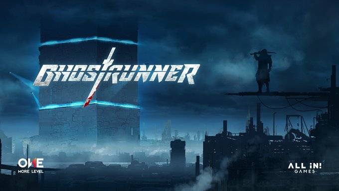 All in! Games Drops Stylish Gameplay Trailer for Ghostrunner at Gamescom