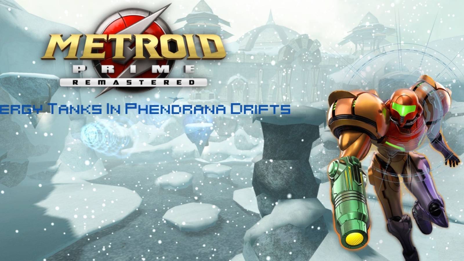 Metroid Prime Remastered: Every Energy Tank In Phendrana Drifts