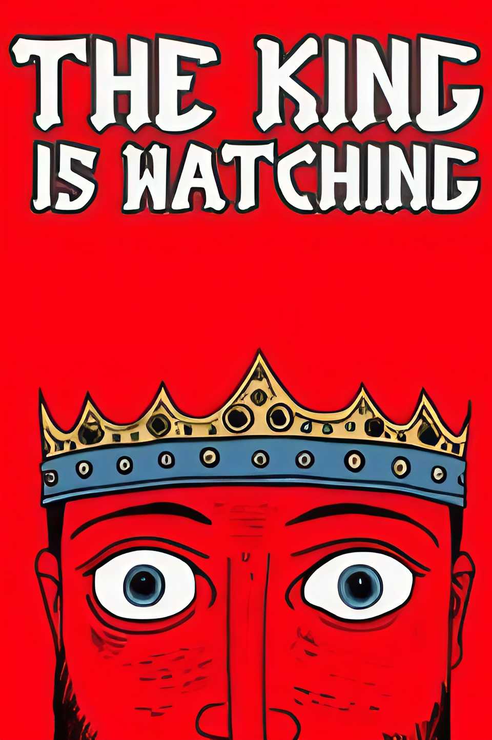 The King Is Watching Review